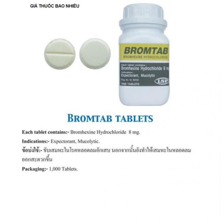 Thuốc Bromtab Tablet là thuốc gì? có tác dụng gì? giá bao nhiêu tiền?