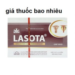 Thuốc lasota nhất nhất là thuốc gì? có tác dụng gì? giá bao nhiêu tiền?