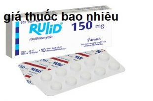 Thuốc rulid 150 là thuốc gì? có tác dụng gì? giá bao nhiêu tiền?