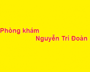 Phòng khám bác sĩ Nguyễn Trí Đoàn ở đâu? giá khám bao nhiêu?