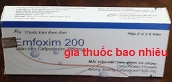 Thuốc Emfoxim 200 là thuốc gì? có tác dụng gì? giá bao nhiêu?